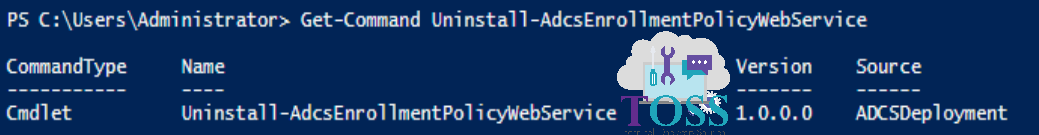 Uninstall Adcsenrollmentpolicywebservice Toss Powershell Script 9365