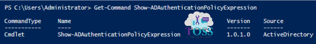 Show-ADAuthenticationPolicyExpression PowerShell - TOSS