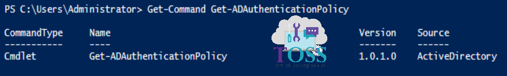 Get-ADAuthenticationPolicy PowerShell Script- TOSS