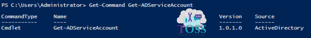 Get Adserviceaccount Powershell Scripts Commands Toss 6067