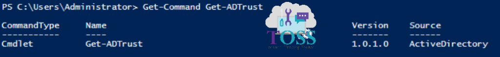 Get-ADTrust PowerShell Scripts Commands - TOSS