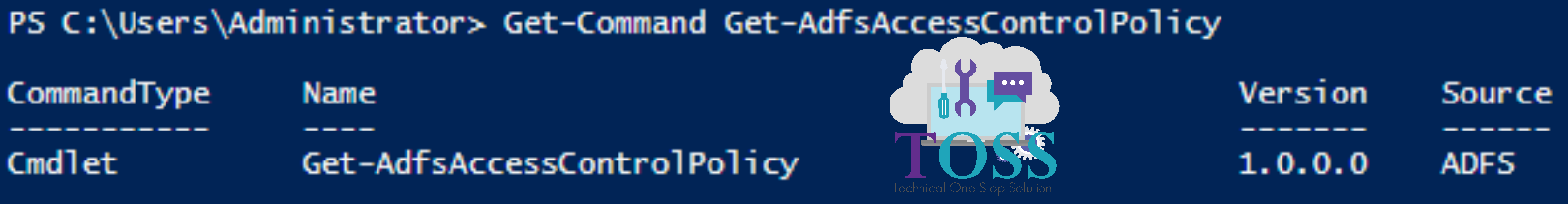 Get Adfsaccesscontrolpolicy Adfs Powershell Toss