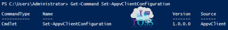 Set-AppvClientConfiguration PowerShell Cmdlet- TOSS
