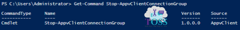 Stop-AppvClientConnectionGroup PowerShell - TOSS