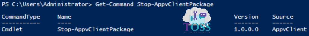 Stop-AppvClientPackage PowerShell Cmdlet- TOSS