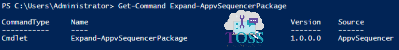 Expand-AppvSequencerPackage PowerShell - TOSS