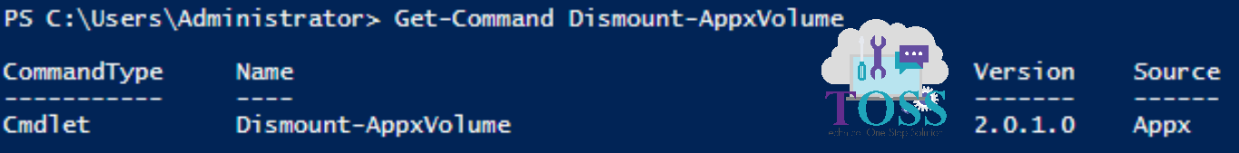 Dismount-AppxVolume PowerShell Cmdlet - TOSS