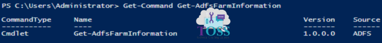 Get-AdfsFarmInformation ADFS PowerShell - TOSS