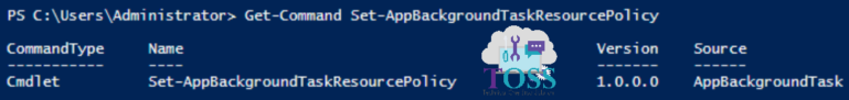 Set-AppBackgroundTaskResourcePolicy PowerShell - TOSS