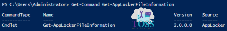 Get-AppLockerFileInformation PowerShell - TOSS