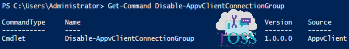 Disable-AppvClientConnectionGroup PowerShell- TOSS