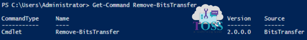 Remove-BitsTransfer PowerShell Cmdlet Script- TOSS