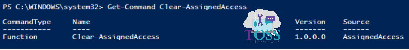 Clear-AssignedAccess PowerShell Cmdlet - TOSS