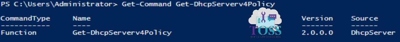 Get-DhcpServerv4Policy PowerShell Cmdlet- TOSS