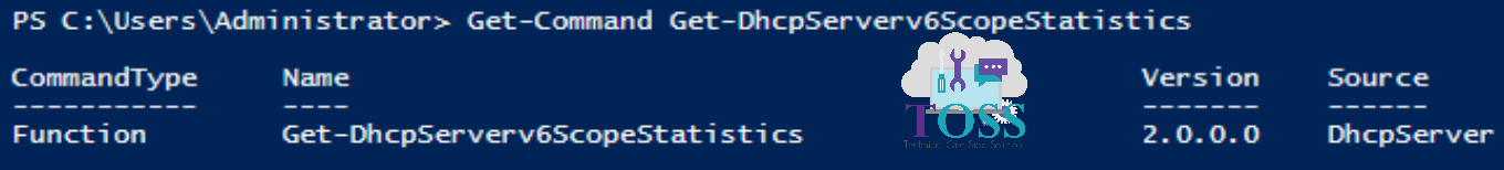 Get-DhcpServerv6ScopeStatistics PowerShell- TOSS