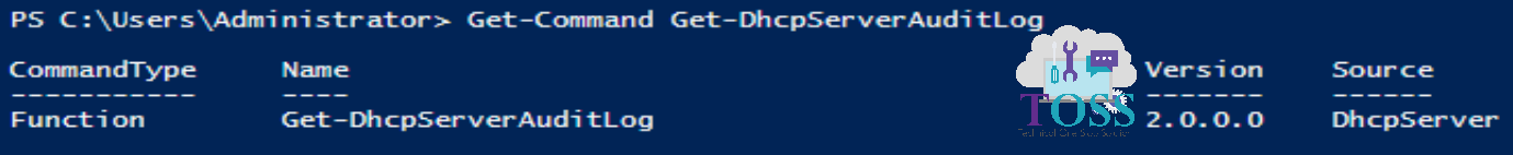 Get-DhcpServerAuditLog PowerShell Cmdlet - TOSS