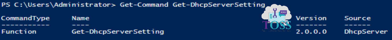 Get-DhcpServerSetting PowerShell Script Cmdlet- TOSS