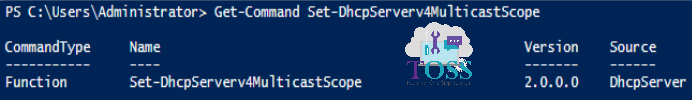 Set-DhcpServerv4MulticastScope PowerShell Cmdlets- TOSS