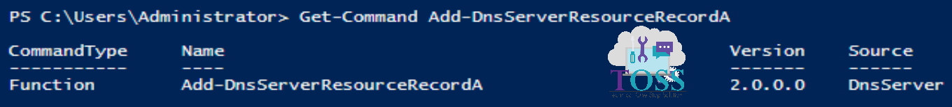 Add-DnsServerResourceRecordA PowerShell Cmdlets - TOSS