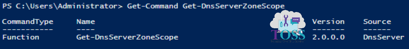 Get-DnsServerZoneScope PowerShell Cmdlets - TOSS